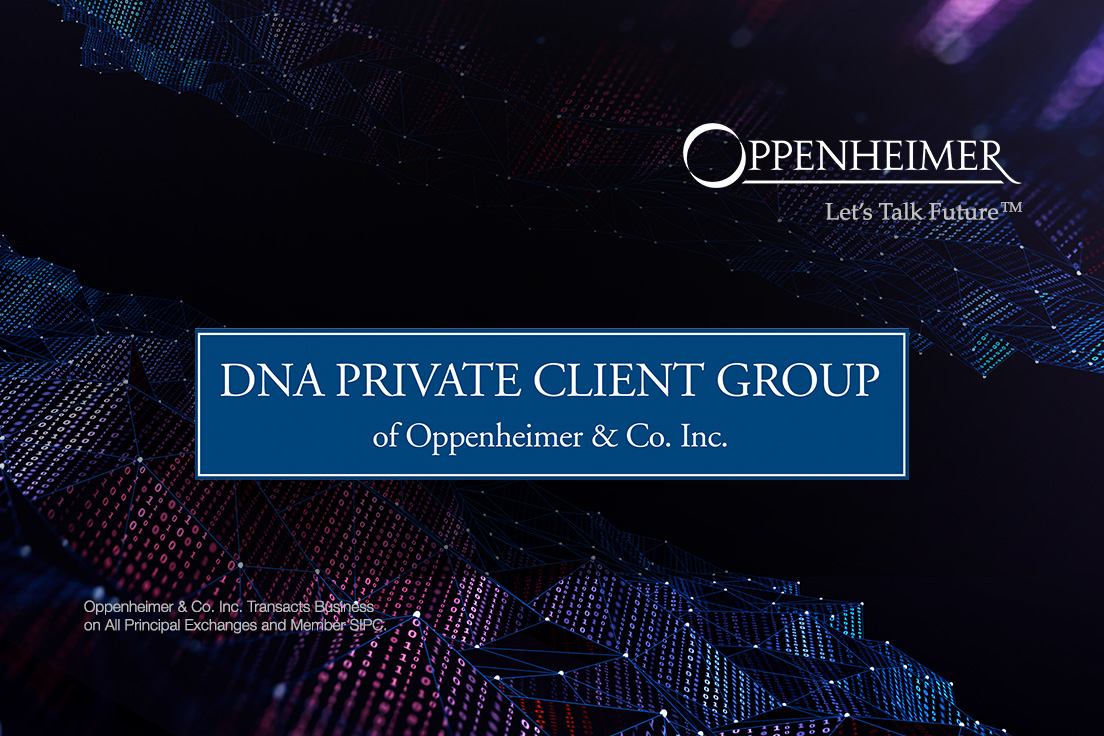 DNA Private Client Group | Oppenheimer & Co. Inc.